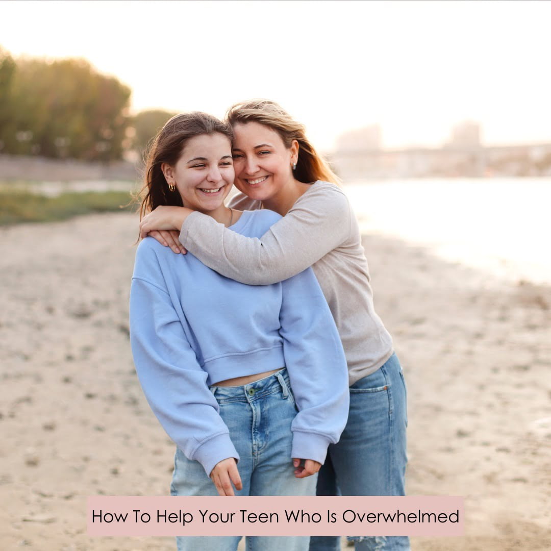 How To Help Your Teen Who Is Overwhelmed | Dr. Spiegelhoff & Associates ...